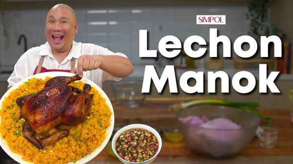 Perfect Lechon Manok Recipe You Must Try! - Simpol.ph